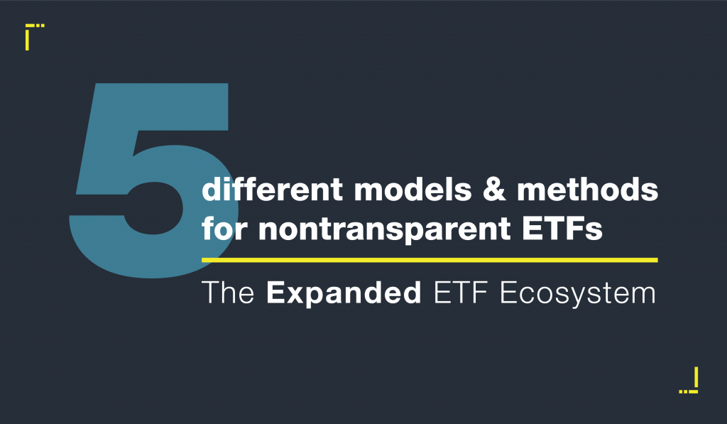 BOW + ARRO™ » The Semi-Transparent ETF Ecosystem