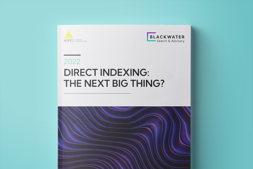 BOW + ARRO™ » Direct Indexing: The Next Big Thing? BOW + ARRO™ » Direct Indexing: The Next Big Thing?
